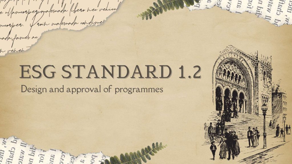 ESG Standard 1.2 – Design and approval of programmes | Pendidikan ...